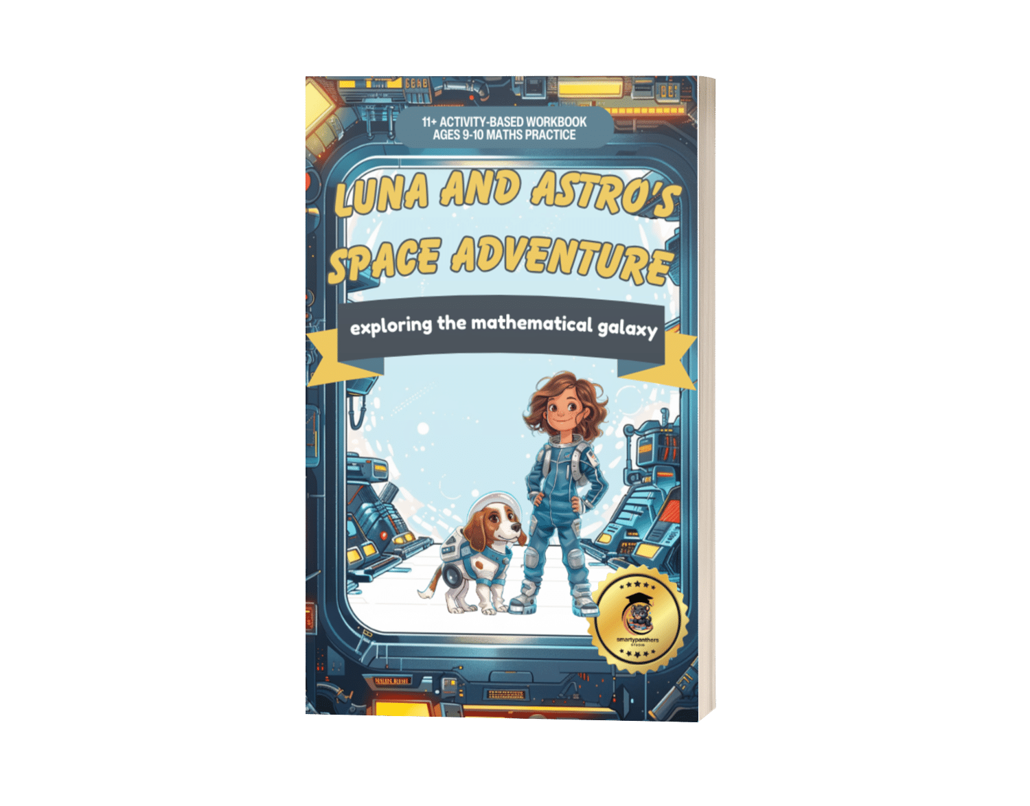 Luna and Astro's Space Adventures: Exploring the Mathematical Galaxy ...